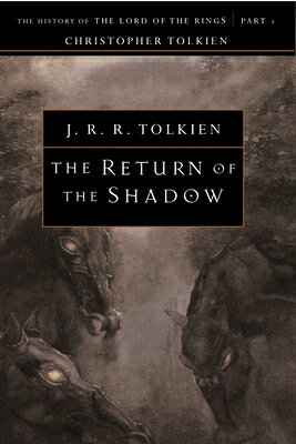 RETURN OF THE SHADOW History of MiddleーEarth J. R. R. Tolkien HOUGHTON MIFFLIN2000 Paperback English ISBN：9780618083572 ...