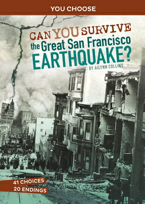 CAN YOU SURVIVE THE GRT SAN FR You Choose: Disasters in History Ailynn Collins CAPSTONE PR2022 Paperback English ISBN：97...