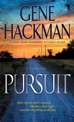 PURSUIT Gene Hackman POCKET BOOKS2013 Mass　Market　Paperbound English ISBN：9781451623574 洋書 Fiction & Literature（小説＆文芸） F...