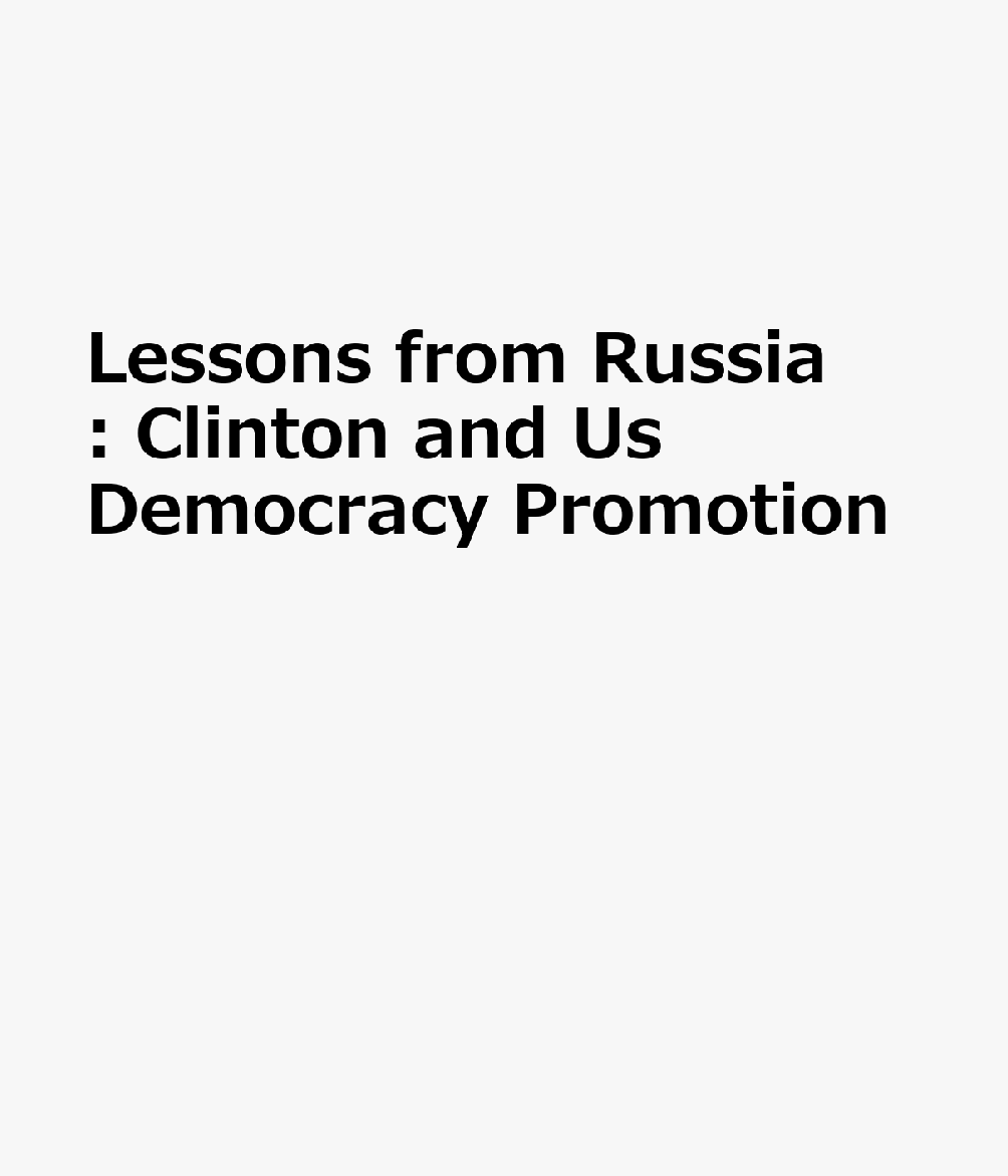 LESSONS FROM RUSSIA Lee Marsden ROUTLEDGE2018 Paperback English ISBN：9781138623576 洋書 Social Science（社会科学） Political Sci...