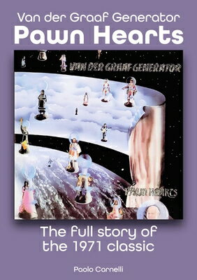 PAWN HEARTS BY VAN DER GRAAF G Rock Classics Paolo Carnelli SONICBOND PUB2025 Paperback English ISBN：9781789523577 洋書 Ar...