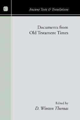 DOCUMENTS FROM OT TIMES Ancient Texts and Translations D. Winton Thomas WIPF & STOCK PUBL2006 Paperback English ISBN：978...