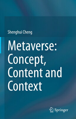 METAVERSE CONCEPT CONTENT & CO Shenghui Cheng SPRINGER NATURE2023 Hardcover 2023 English ISBN：9783031243585 洋書 Computers...