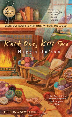 KNIT 1 KILL 2 Knitting Mystery Maggie Sefton PENGUIN GROUP2005 Mass　Market　Paperbound English ISBN：9780425203590 洋書 Fict...