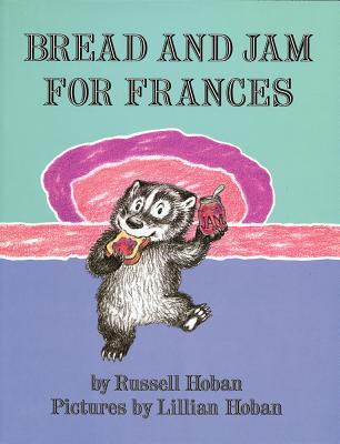 BREAD & JAM FOR FRANCES Russell Hoban Lillian Hoban HARPERCOLLINS1964 Hardcover English ISBN：9780060223595 洋書 Books for ...