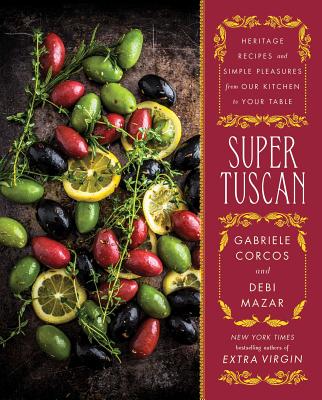 SUPER TUSCAN Gabriele Corcos Debi Mazar TOUCHSTONE PR2017 Hardcover English ISBN：9781501143595 洋書 Family life & Comics（生...