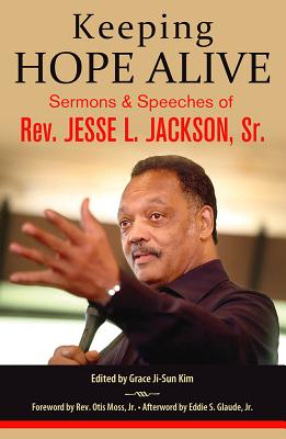 KEEPING HOPE ALIVE Jesse L. Jackson Sr Kim Otis Moss Jr ORBIS BOOKS2019 Hardcover English ISBN：9781626983595 洋書 Social S...