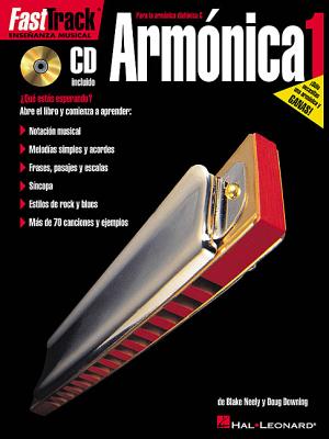 FASTTRACK HARMONICA METHOD ー S Fast Track (Hal Leonard) Blake Neely Doug Downing HAL LEONARD PUB CO2002 Paperback Englis...