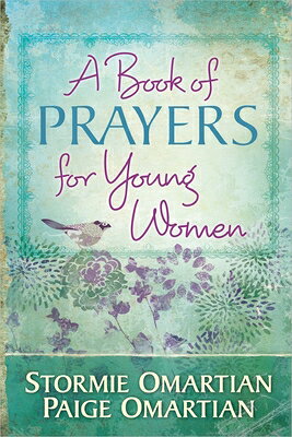 BK OF PRAYERS FOR YOUNG WOMEN Stormie Omartian Paige Omartian HARVEST HOUSE PUBL2013 Hardcover English ISBN：978073695360...