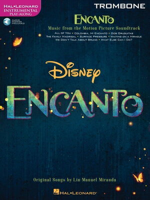 ENCANTO FOR TROMBONE LinーManuel Miranda HAL LEONARD PUB CO2022 Paperback English ISBN：9781705163603 洋書 Art & Entertainme...