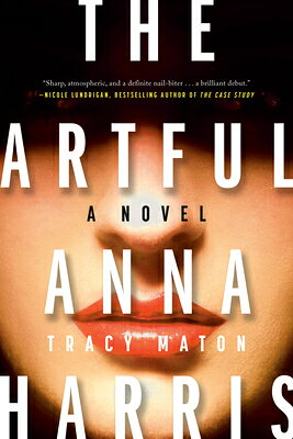 ARTFUL ANNA HARRIS Tracy Maton VIKING CANADA2026 Paperback English ISBN：9781037803604 洋書 Fiction & Literature（小説＆文芸） Fic...