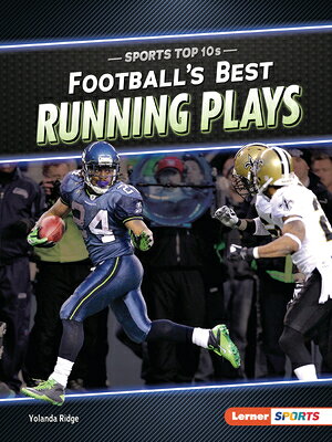 FOOTBALLS BEST RUNNING PLAYS Sports Top 10s (Lerner (Tm) Sports) Yolanda Ridge LERNER PUBN2026 Paperback English ISBN：97...