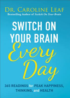 SWITCH ON YOUR BRAIN EVERY DAY Caroline Leaf BAKER PUB GROUP2018 Hardcover English ISBN：9780801093609 洋書 Social Science（...