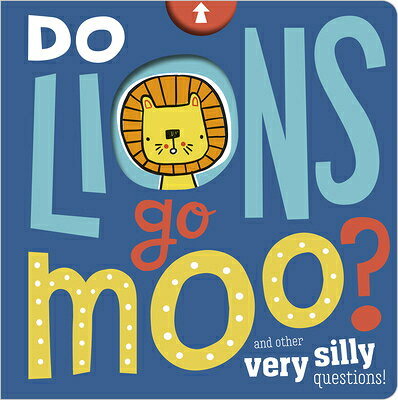 DO LIONS GO MOO Annie Simpson Jess Moorhouse MAKE BELIEVE IDEAS INC2020 Board　Books English ISBN：9781789473612 洋書 Books ...