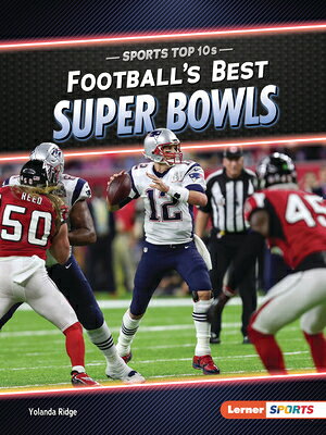 FOOTBALLS BEST SUPER BOWLS Sports Top 10s (Lerner (Tm) Sports) Yolanda Ridge LERNER PUBN2026 Paperback English ISBN：9798...