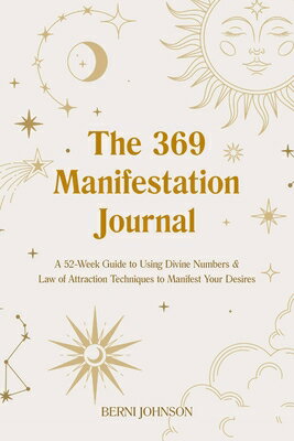 369 MANIFESTATION JOURNAL Berni Johnson ULYSSES PR2022 Hardcover English ISBN：9781646043613 洋書 Social Science（社会科学） Body...