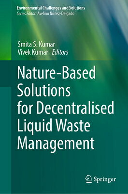 NATUREーBASED SOLUTIONS FOR DEC Environmental Challenges and Solutions Smita S. Kumar Vivek Kumar SPRINGER NATURE2026 Har...