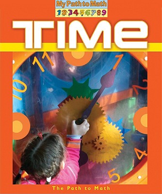 TIME My Path to Math ー Level 1 Penny Dowdy CRABTREE PUB2008 Paperback English ISBN：9780778743620 洋書 Books for kids（児童書） ...