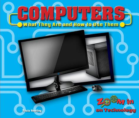 COMPUTERS Zoom in on Technology Tricia Yearling ENSLOW PUBL2015 Library　Binding English ISBN：9780766073630 洋書 Books for ...