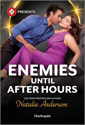 ENEMIES UNTIL AFTER HOURS ORIG Enemy Tycoons Natalie Anderson HARLEQUIN SALES CORP2026 Mass　Market　Paperbound Original E...