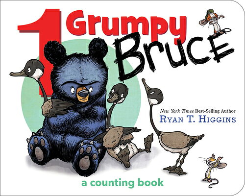 1 GRUMPY BRUCEーA MOTHER BRUCE Mother Bruce Ryan T. Higgins DISNEY HYPERION2018 Board　Books English ISBN：9781368023634 洋書...