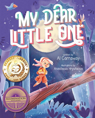 MY DEAR LITTLE 1 Al Carraway CEDAR FORT INC2022 Hardcover English ISBN：9781462143634 洋書 Books for kids（児童書） Juvenile Fic...