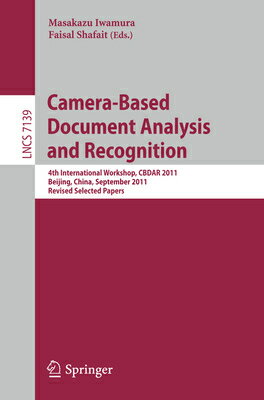 CAMERAーBASED DOCUMENT ANALYSIS Masakazu Iwamura Faisal Shafait SPRINGER NATURE2012 Paperback 2012 English ISBN：978364229...