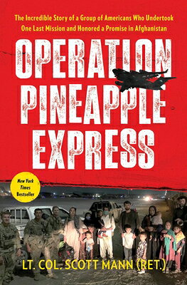 OPERATION PINEAPPLE EXPRESS Scott Mann SIMON & SCHUSTER2023 Paperback English ISBN：9781668003640 洋書 Social Science（社会科学）...