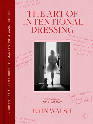 ART OF INTENTIONAL DRESSING Erin Walsh HARPER ONE2026 Hardcover English ISBN：9780063483644 洋書 Business & SelfーCulture（ビジ...