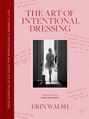 ART OF INTENTIONAL DRESSING Erin Walsh HARPER ONE2026 Hardcover English ISBN：9780063483644 洋書 Business & SelfーCulture（ビジ...