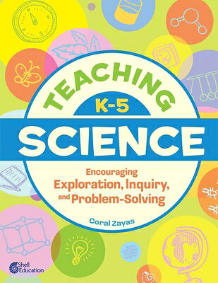 TEACHING Kー5 SCIENCE Coral Zayas SHELL EDUC PUB2026 Paperback English ISBN：9798765963647 洋書 Family life & Comics（生活＆コミック...