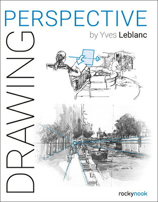 DRAWING DRAWING PERSPECTIVE Drawing Yves LeBlanc ROCKY NOOK2025 Paperback English ISBN：9798888143650 洋書 Art & Entertainm...