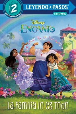 SPAーFAMILIA LO ES TODO (FAMILY Step Into Reading, Step 2 Luz M. Mack Disney Storybook Art Team Susana Illera Martnez RAN...