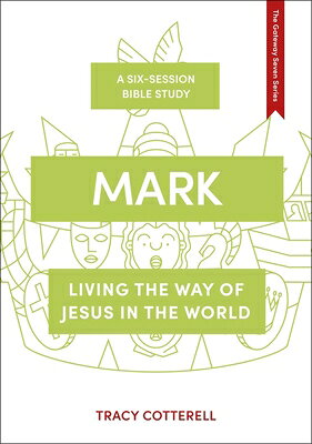 MARK The Gateway Seven Tracy Cotterell SPCK PUB2021 Paperback English ISBN：9781789743661 洋書 Social Science（社会科学） Religion