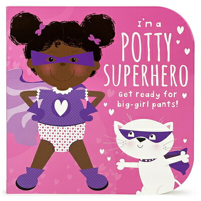 IM A POTTY SUPERHERO (MULTICUL Mabel Forsyth Cottage Door Press PARRAGON2021 Board　Books English ISBN：9781646383665 洋書 B...