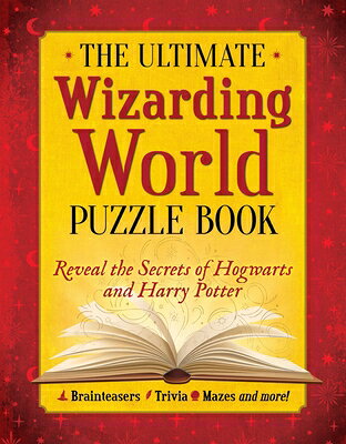 ULTIMATE WIZARDING WORLD PUZZL The Editors of Mugglenet MEDIA LAB BOOKS2024 Paperback English ISBN：9781956403671 洋書 Book...