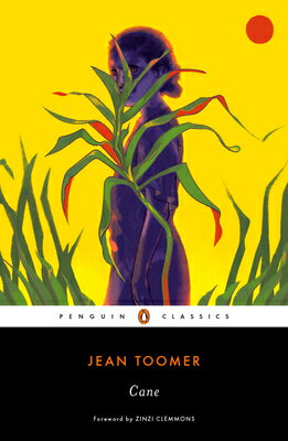 CANE Jean Toomer George B. Hutchinson Zinzi Clemmons PENGUIN GROUP2019 Paperback English ISBN：9780143133674 洋書 Fiction &...