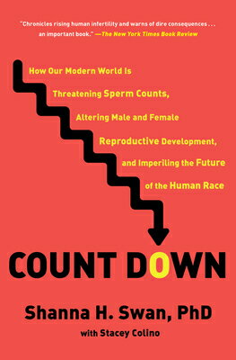 COUNT DOWN Shanna H. Swan Stacey Colino SCRIBNER BOOKS CO2022 Paperback English ISBN：9781982113674 洋書 Computers & Scienc...
