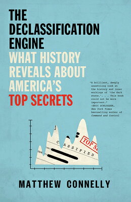 DECLASSIFICATION ENGINE Matthew Connelly VINTAGE2024 Paperback English ISBN：9781101973677 洋書 Social Science（社会科学） History