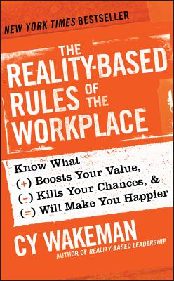REALITYーBASED RULES OF THE WOR Cy Wakeman JOSSEY BASS2013 Hardcover English ISBN：9781118413685 洋書 Business & SelfーCultur...