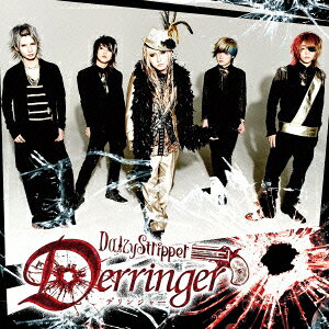 DaizyStripperデリンジャー デイジーストリッパー 発売日：2013年09月25日 予約締切日：2013年09月21日 DERRINGER JAN：4948722493693 PLGCー103 株式会社BeyondーMAX 初回限...