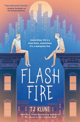 FLASH FIRE Extraordinaries Tj Klune TOR BOOKS2022 Paperback English ISBN：9781250203694 洋書 NonーClassifiable（その他）