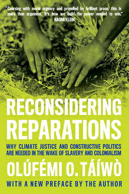 RECONSIDERING REPARATIONS Olfẹ́mi O. Tw HAYMARKET BOOKS2025 Paperback English ISBN：9798888903698 洋書 Social Sc...