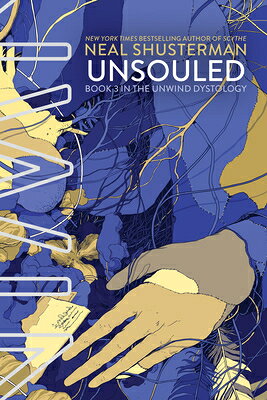 UNSOULED Unwind Dystology Neal Shusterman SIMON & SCHUSTER BOOKS YOU2014 Paperback English ISBN：9781442423701 洋書 NonーCla...