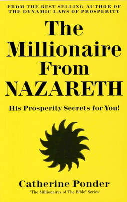 MILLIONAIRE FROM NAZARETH REV/ Millionaires of the Bible Catherine Ponder DEVORSS & CO1979 Paperback Revised English ISB...