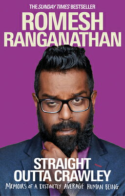 STRAIGHT OUTTA CRAWLEY Romesh Ranganathan CORGI BOOKS2020 Paperback English ISBN：9780552173704 洋書 Fiction & Literature（小...