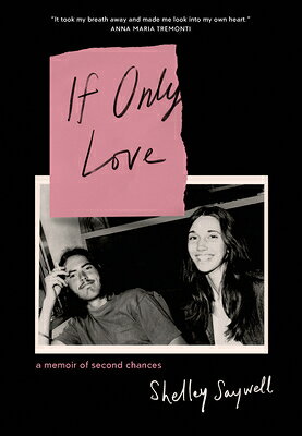 IF ONLY LOVE Shelley Saywell RH CANADA2026 Paperback English ISBN：9781039013711 洋書 Family life & Comics（生活＆コミック） Family ...