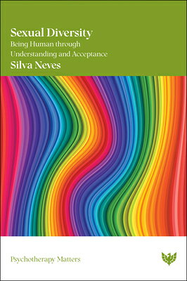 SEXUAL DIVERSITY Silva Neves KARNAC BOOKS2025 Paperback English ISBN：9781800133716 洋書 Social Science（社会科学） Psychology