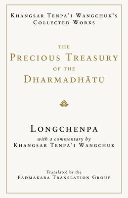 PRECIOUS TREAS OF THE DHARMADH Longchenpa Khangsar Wangchuk Padmakara Translation Group SHAMBHALA2026 Hardcover English ...