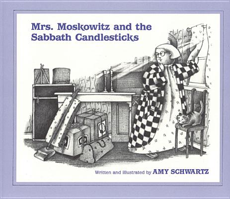 MRS MOSKOWITZ & THE SABBATH CA Amy Schwartz JEWISH PUBN SOC1983 Paperback English ISBN：9780827603721 洋書 Books for kids（児...